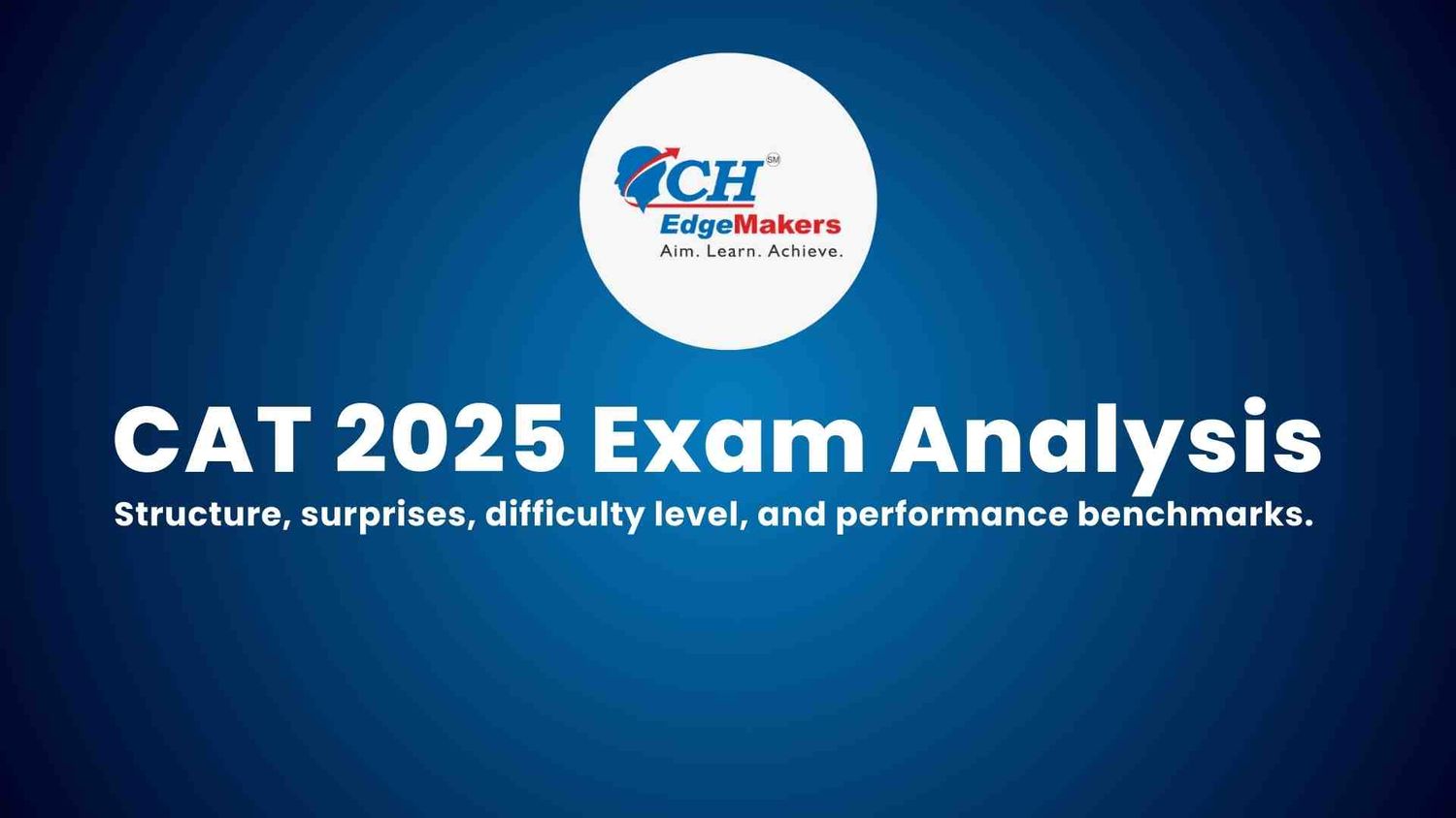 CAT 2025 Exam Analysis: Structure & Key Insights
